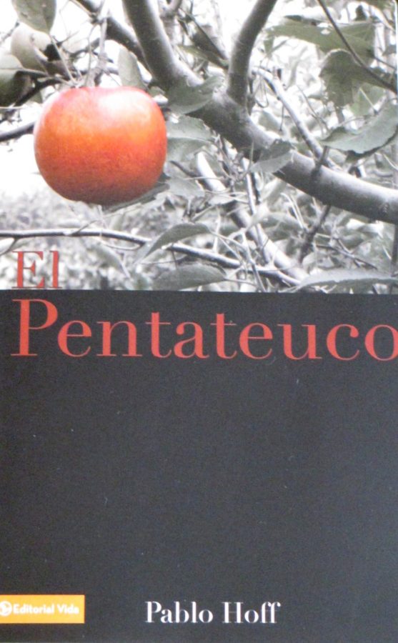 Recomendados | “El Pentateuco” de Pablo Hoff – Iglesia Metodista ...