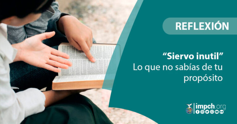 “Siervo Inútil”: Lo que no sabías de tu propósito – Iglesia Metodista ...